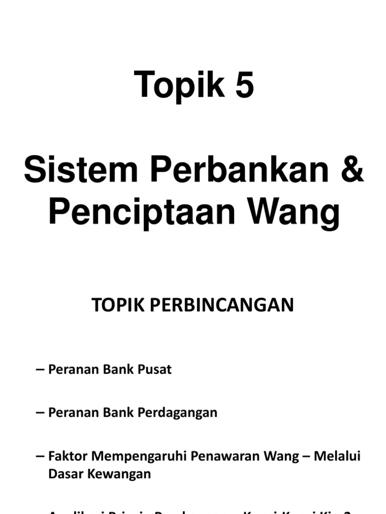 Topic 5 (2017) - Sistem Perbankan Penciptaan Wang - Kunci Kira2 | PDF