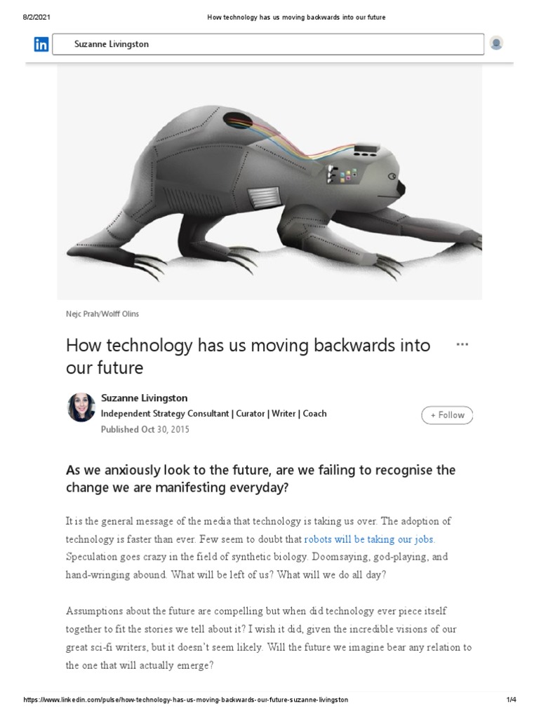 How Technology Has Us Moving Backwards Into Our Future | PDF