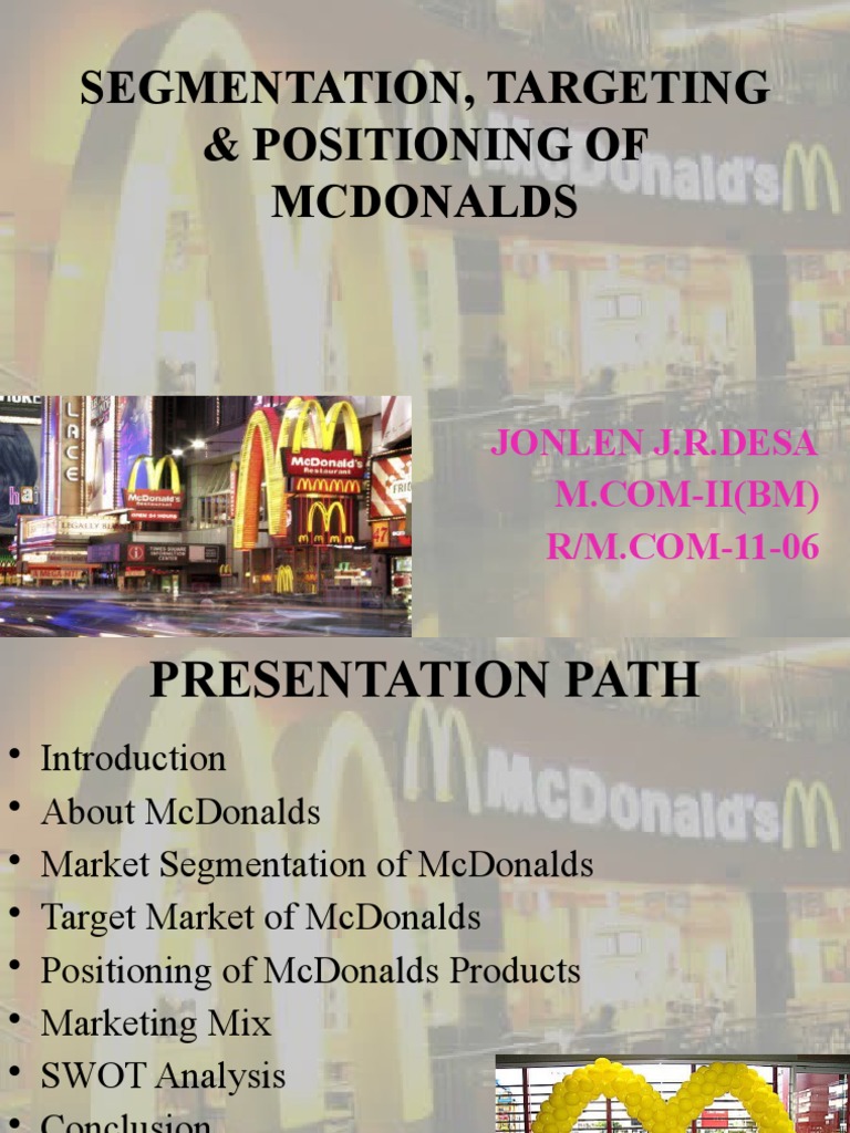 McDonald's STP and Marketing Analysis | PDF | Market Segmentation | Mc ...