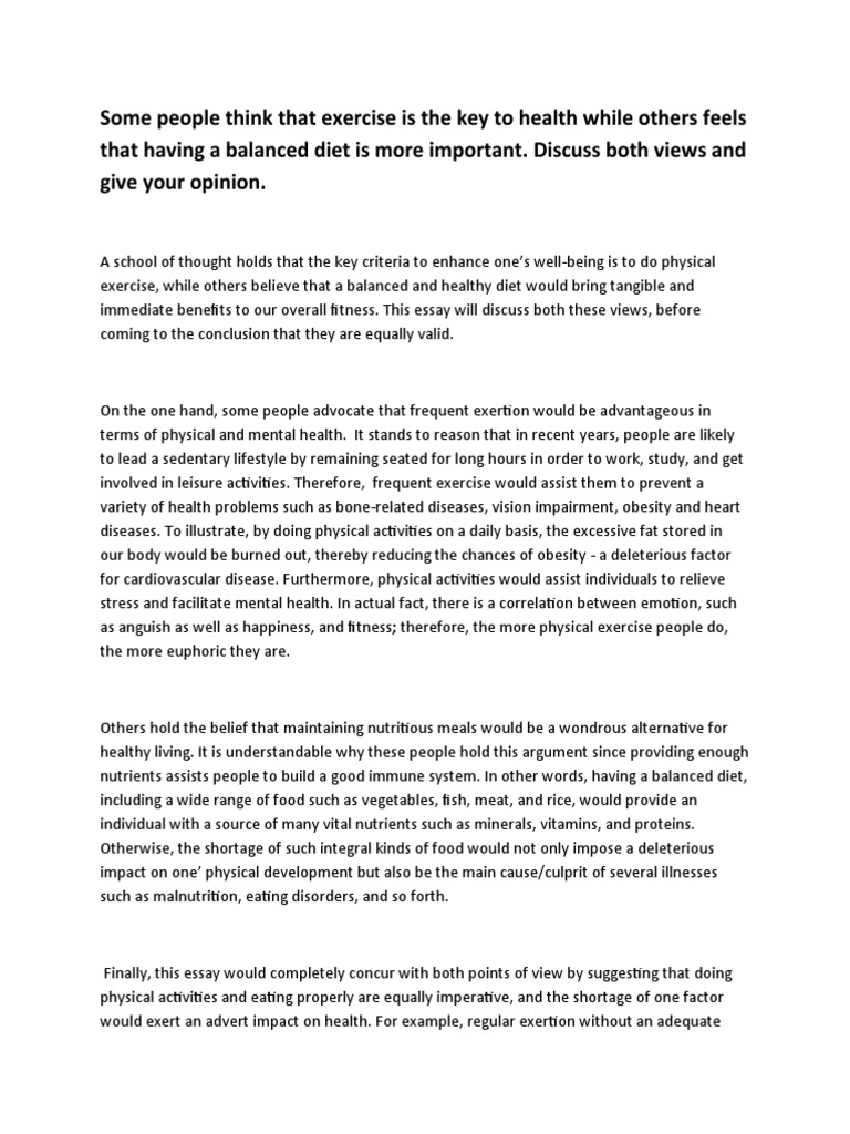 Some People Think That Exercise Is The Key To Health While Others Feels ...