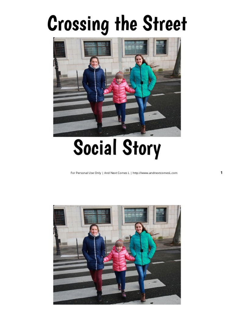 Safe Street Crossing Social Story | PDF | Pedestrian Crossing