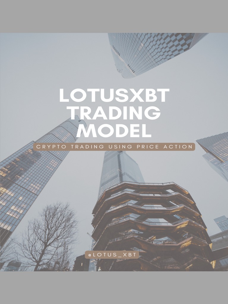 Lotus MMXM Trading Model 1.2 | PDF | Market Liquidity | Market Trend