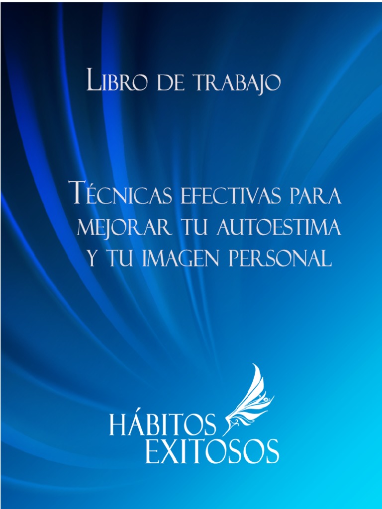 Libro de Trabajo para La Autoestima - Segunda Sesion | PDF | Autoestima ...
