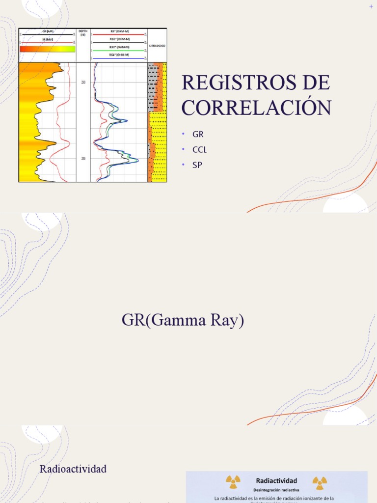 Registros de Correlación (GR, CCL, SP) | PDF | Desintegración ...