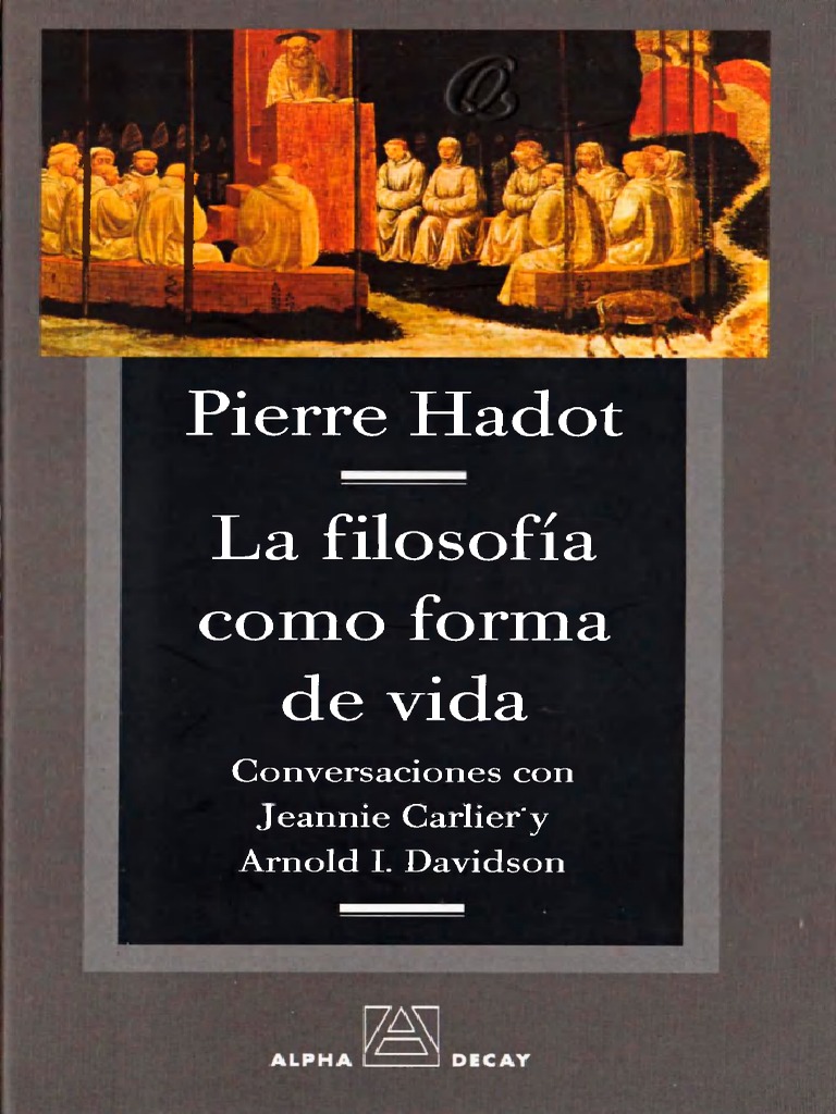 HADOT La Filosofia Como Forma de Vida OCR | PDF | Misticismo | Platón