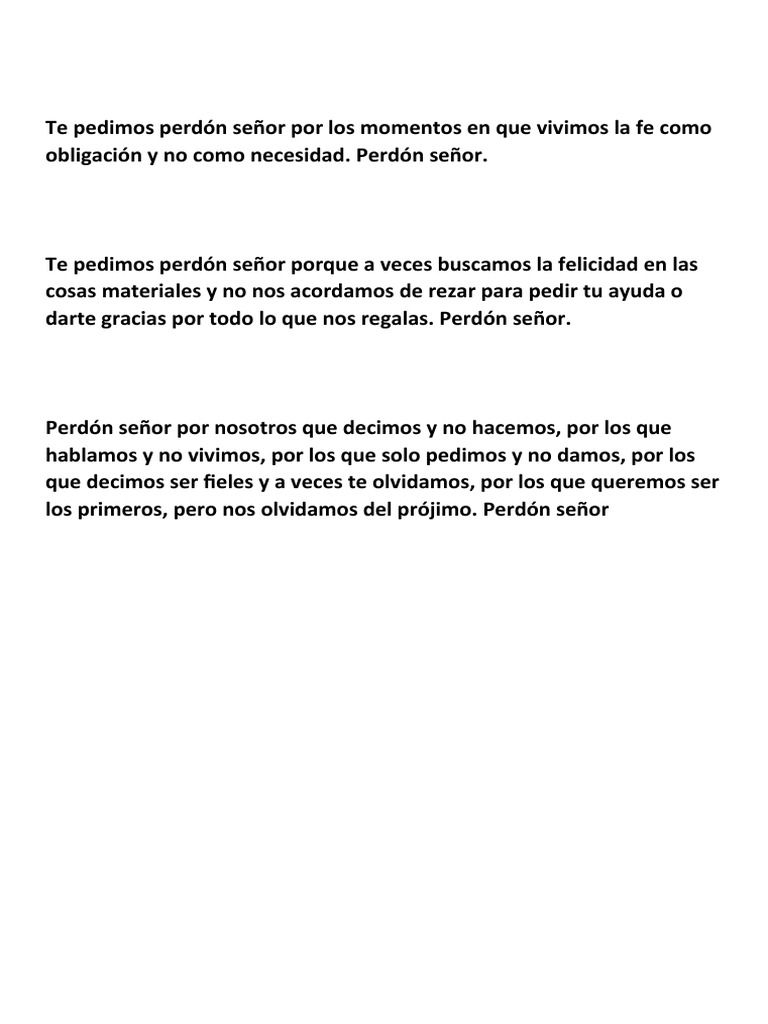 Te Pedimos Perdón Señor Por Los Momentos en Que Vivimos La Fe Como ...