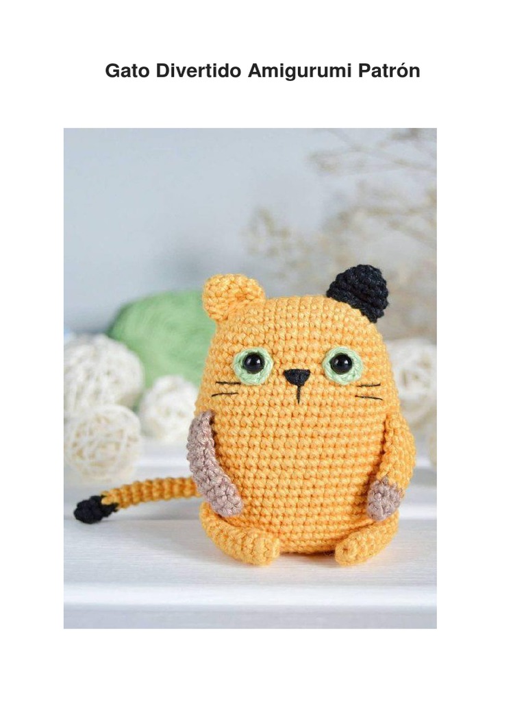 Gato Divertido Amigurumi Patrón | PDF | Amigurumi | Fibras