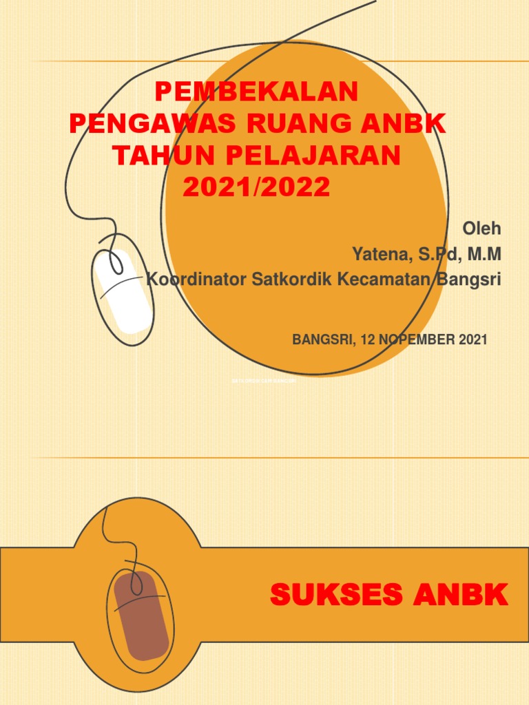 Pembekalan Pengawas Ruang Anbk | PDF