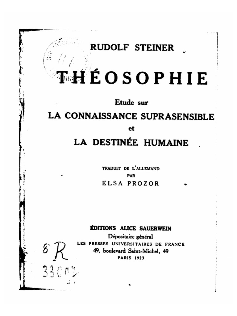 Rudolf Steiner - Théosophie - Étude Sur La Connaissance Supra-Sensible Et La Destinée Humaine ...