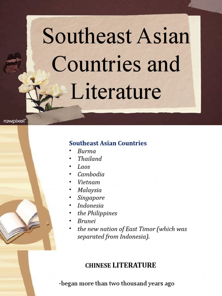 Literary Traditions of Southeast Asia: An Exploration of the Diverse Genres, Themes and ...