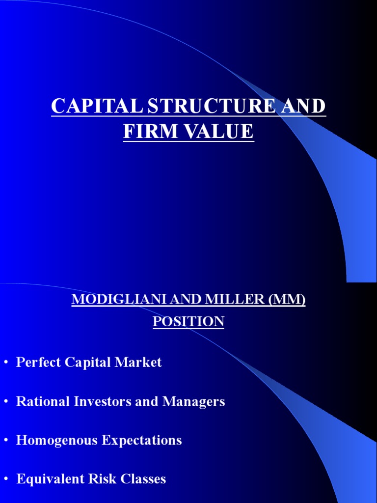 Capital Structure and Firm Value | Download Free PDF | Capital Structure | Market (Economics)