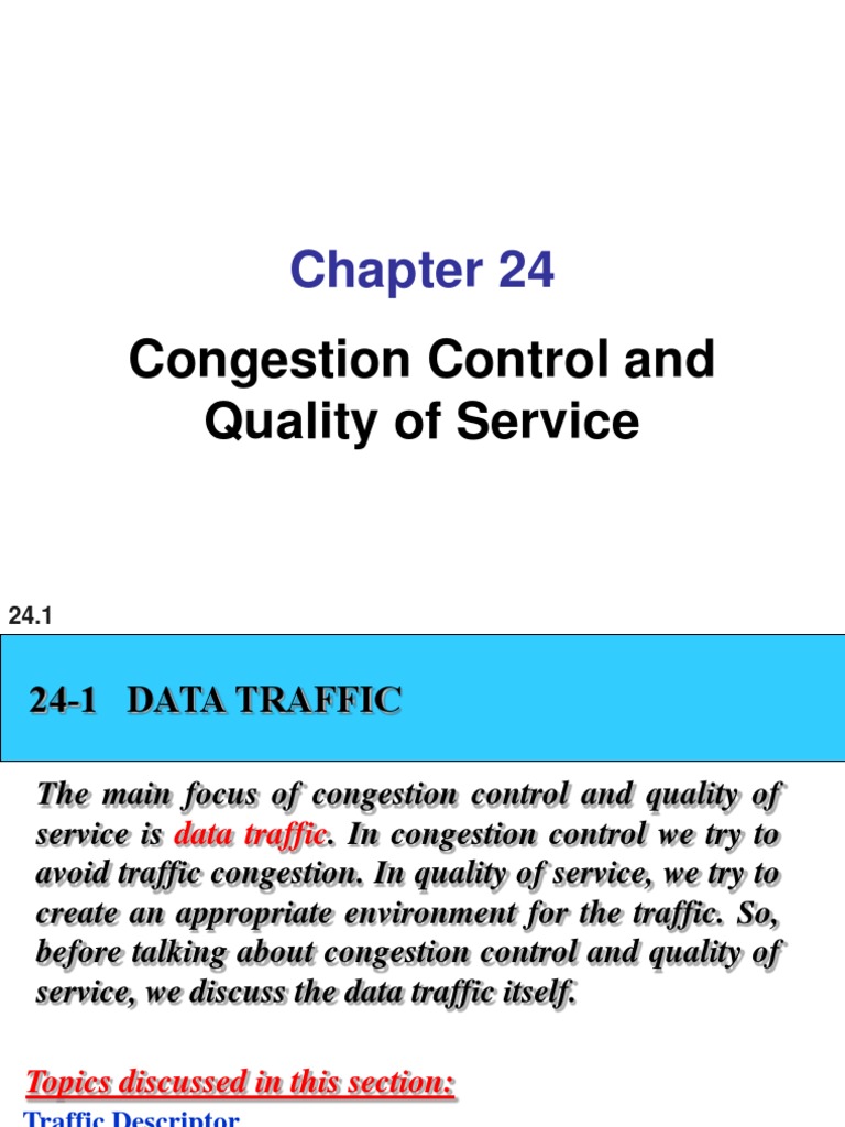 Managing Network Traffic: Understanding Congestion Control, Quality of Service Techniques, and ...