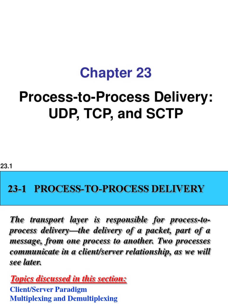 Process To Process Delivery, UDP, TCP, SCTP | PDF | Transmission Control Protocol | Port ...