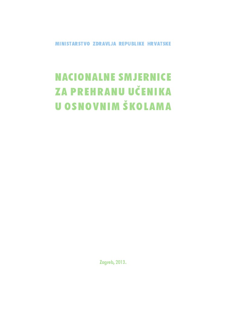 Nacionalne Smjernice Za Prehranu Ucenika U Osnovnim Skolama | PDF