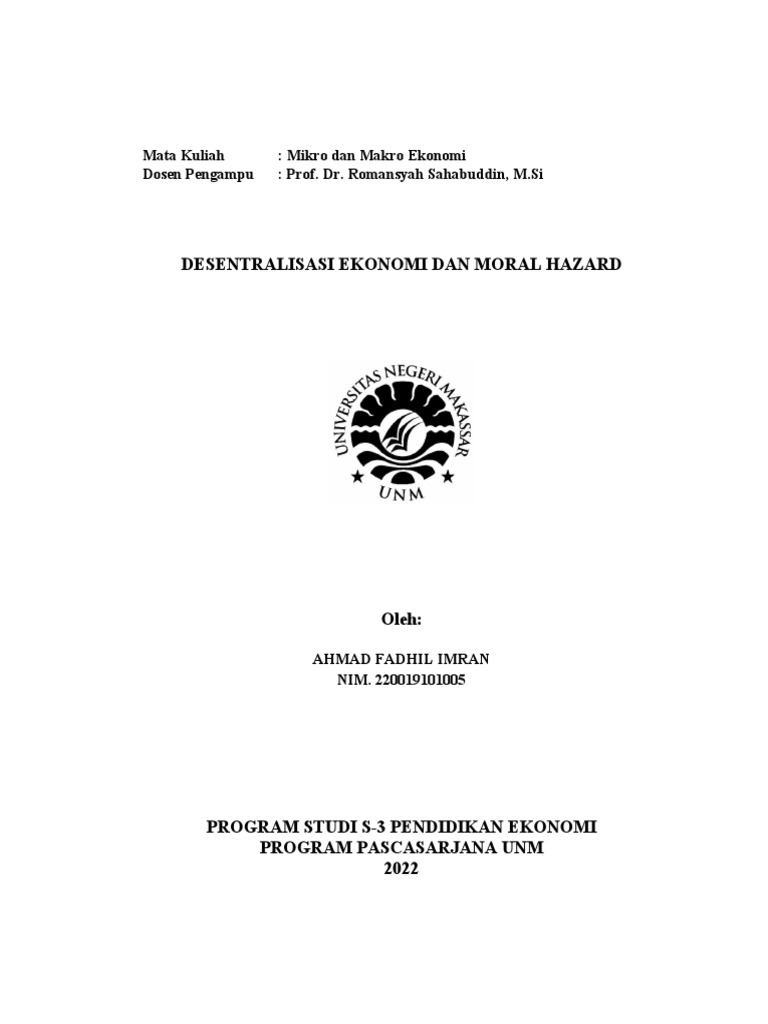 Ahmad Fadhil Imran - DESENTRALISASI EKONOMI DAN MORAL HAZARD | PDF