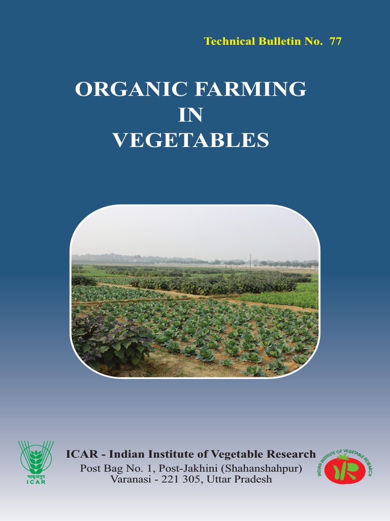Sustainable Nutrient Management in Organic Vegetable Farming: Promoting the Use of Organic ...