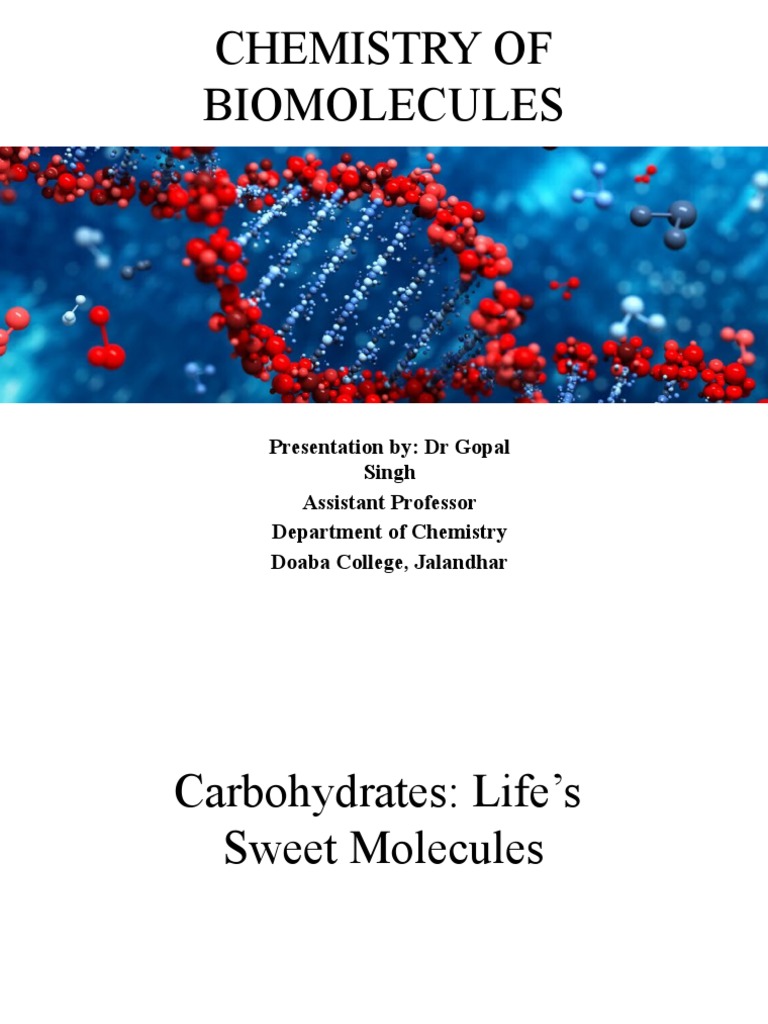 Chemistry of Biomolecules | PDF | Carbohydrates | Amino Acid