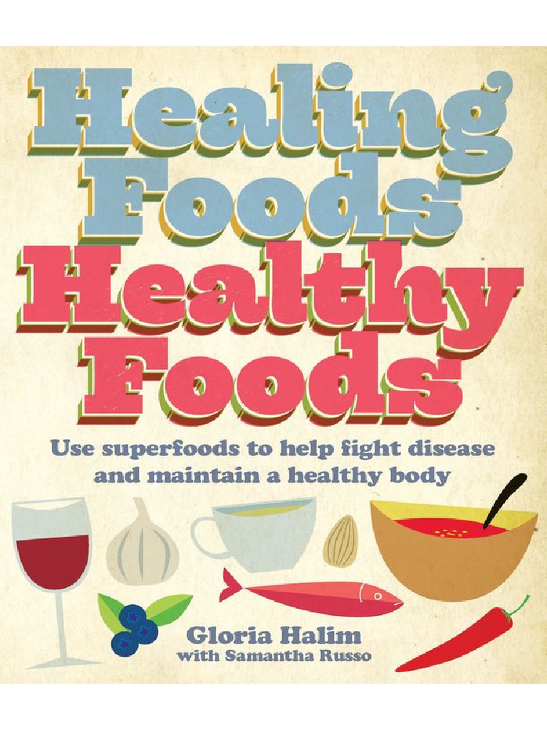 Halim Gloria - Healing Foods Healthy Foods | PDF | Fat | Vitamin