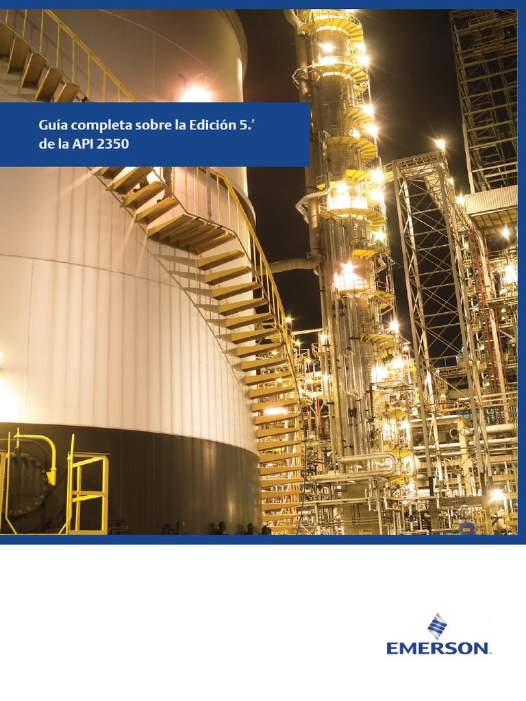 Guide Guía Completa Sobre La Edición 5 de La API 2350 Es Es 7835264 | PDF | Petróleo | Tanques