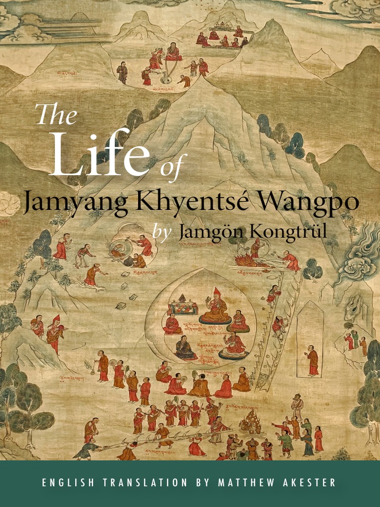 The Of: Jamyang Khyentsé Wangpo | Download Free PDF | Padmasambhava ...