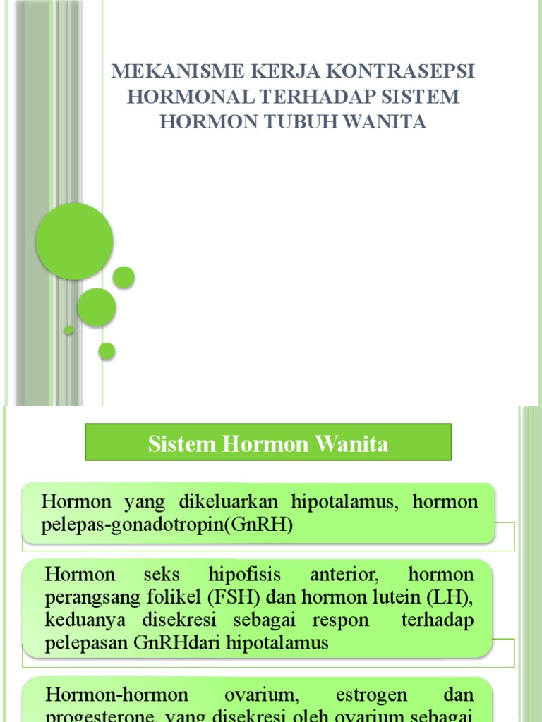 Mekanisme Kerja Kontrasepsi Hormonal Terhadap Sistem Hormon | PDF