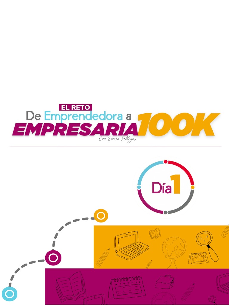 1669229068134MANUAL Dia 1 RETO EMPRESARIA 100K NOV22-4 | PDF ...