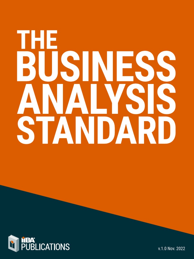 The Business Analysis Standard | PDF | Business Analysis | Strategic Management