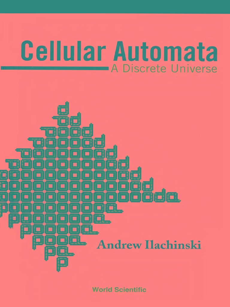 Cellular Automata A Discrete Universe Andrew Ilachinski Pdf