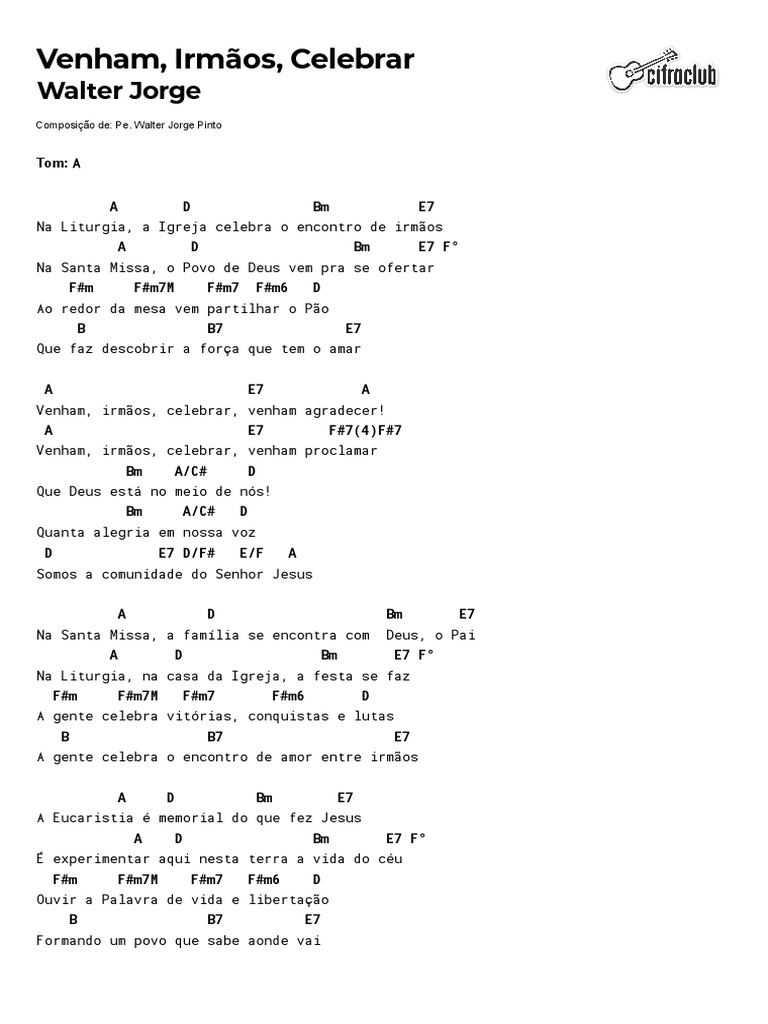 Cifra Club - Walter Jorge - Venham, Irmãos, Celebrar A | PDF