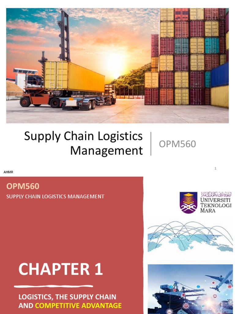 CHAPTER 1i Logistics, The Supply Chain and Competitive Advantage | PDF | Supply Chain | Logistics