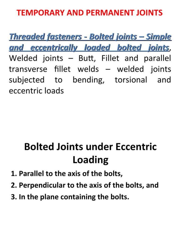 TEMPORARY AND PERMANENT JOINTS DESIGN | PDF | Screw | Bending