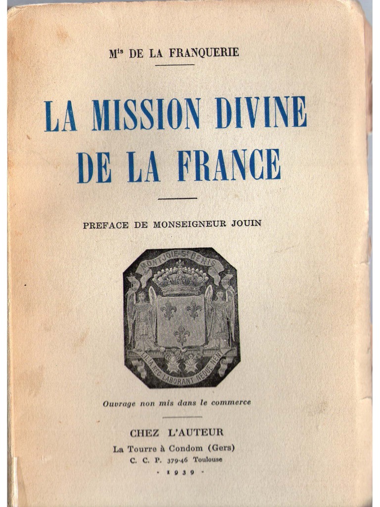 Marquis de La Franquerie-La Mission Divine de La France-1939 | PDF