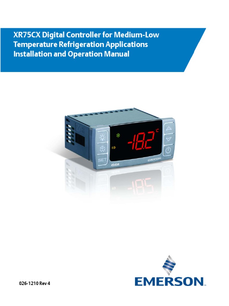 Xr75cx Digital Controller For Medium Low Temperature Refrigeration ...