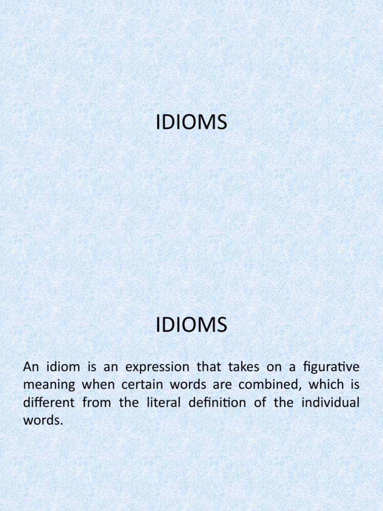 Understanding Idioms: Classification, Examples and Exercises | PDF ...