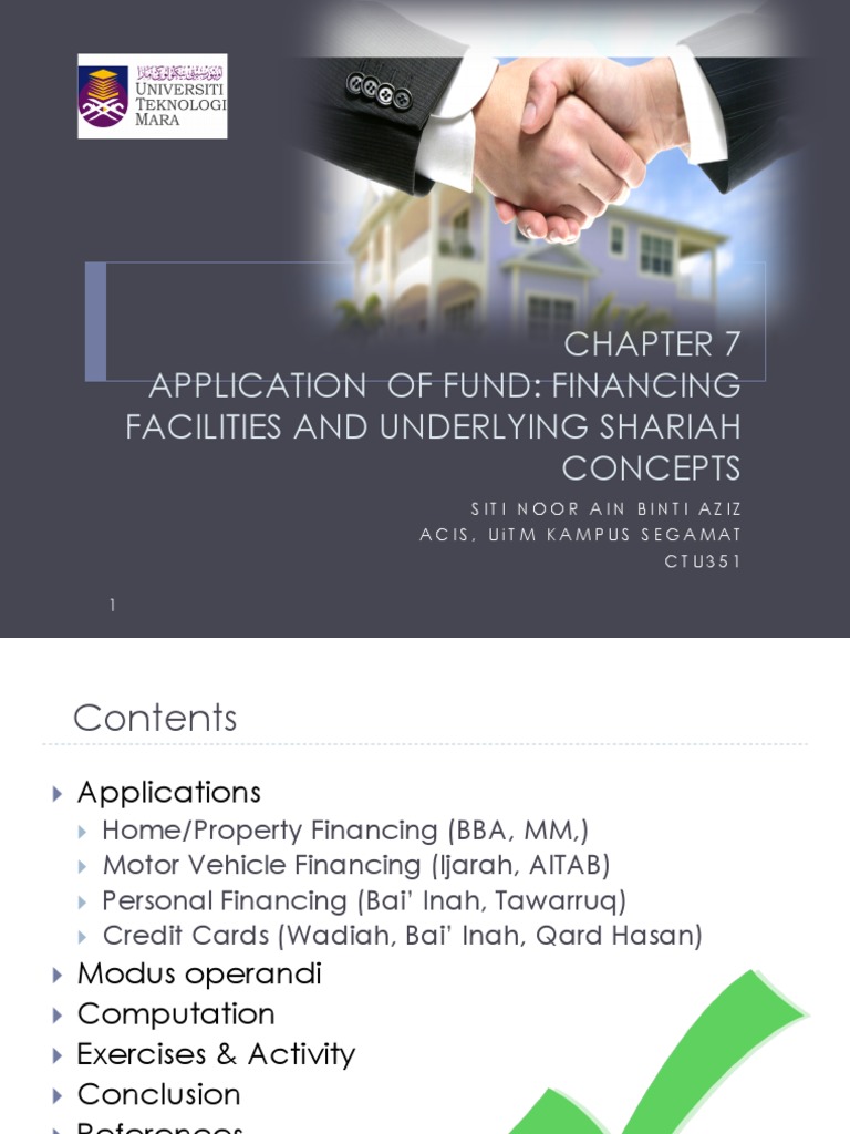 CHAPTER 7 APPLICATION of FUNDS Financing Facilities and The Underlying Shariah Concepts Editing ...