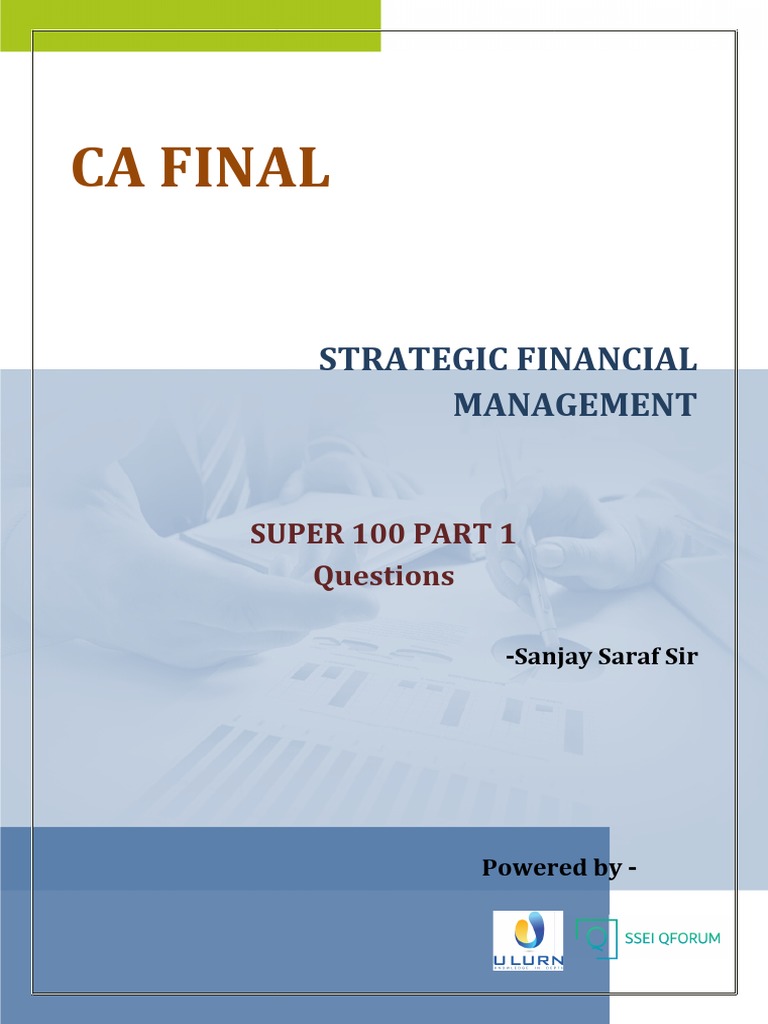 SFM Super 100 Part 1 Questions | PDF | Mergers And Acquisitions | Price–Earnings Ratio