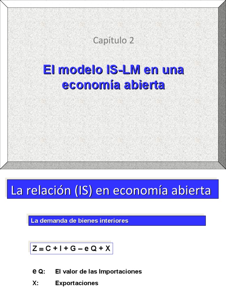 Capítulo 2 El Modelo IS-LM en economía abierta | PDF | Tipo de cambio ...