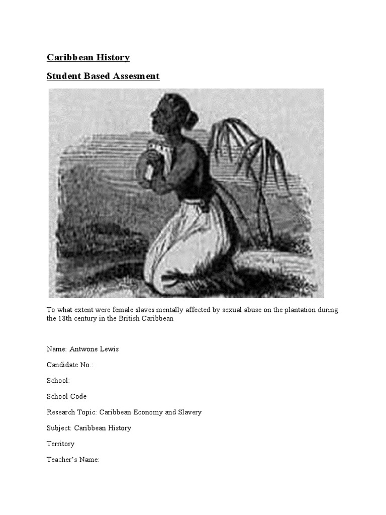 Caribbean History SBA Antwone Lewis | PDF | Slavery | Feeling