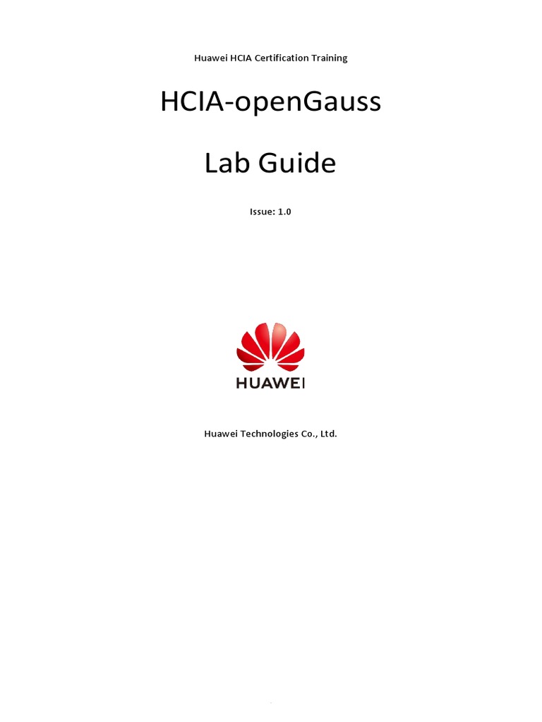HCIA-openGauss V1.0 Lab Guide | PDF | Databases | Computer Science