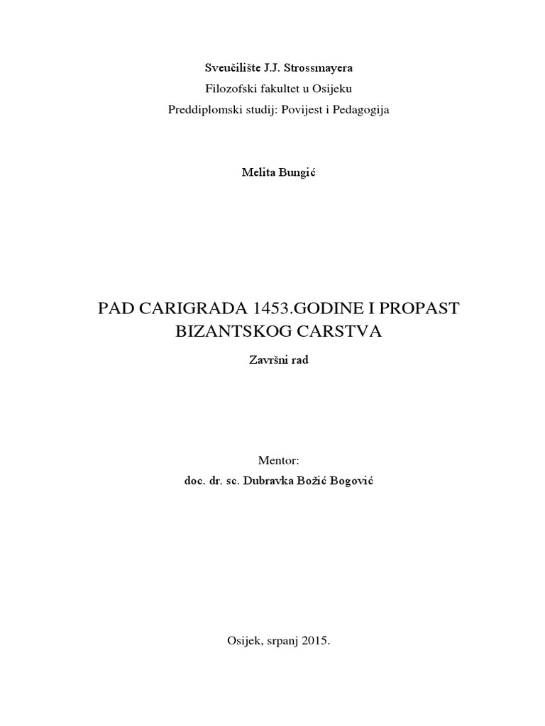 Pad Carigrada 1453.godine I Propast Bizantskog Carstva | PDF