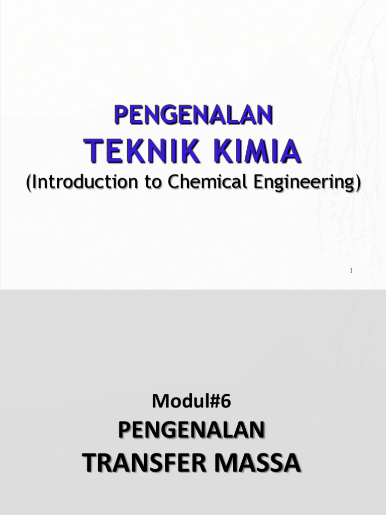 Pengenalan Transfer Massa dalam Teknik Kimia | PDF | Sains & Matematika