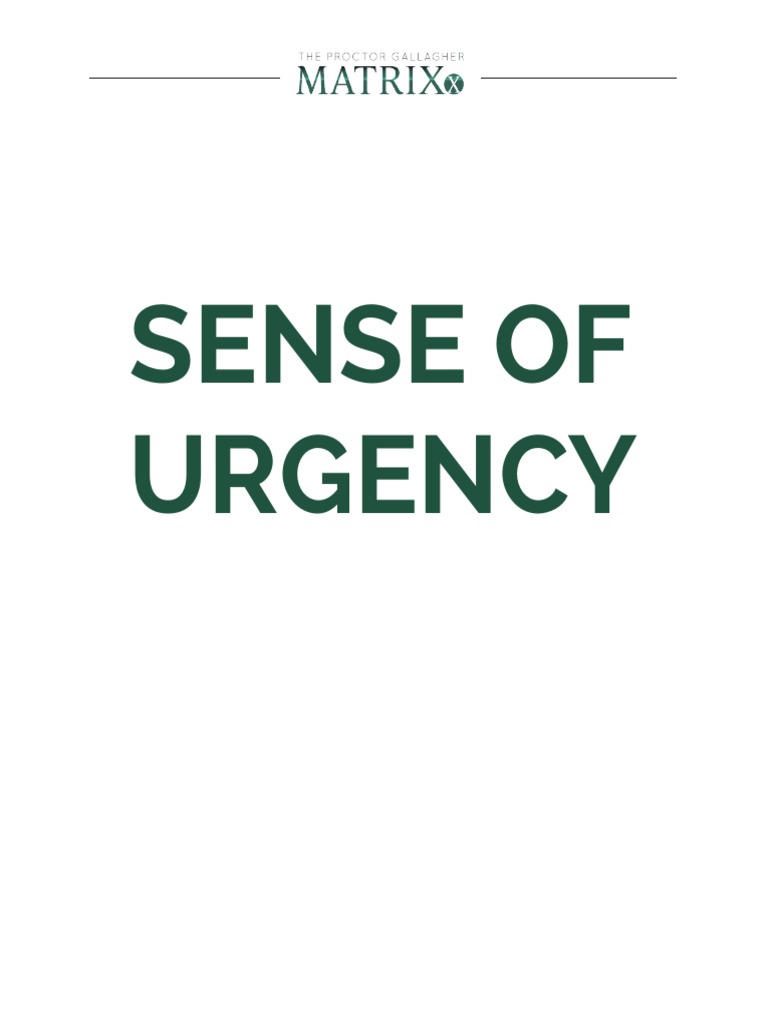Sense of Urgency | PDF | Goal | Habits