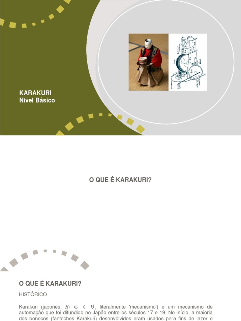 Introdução aos conceitos e aplicações do Karakuri, uma técnica japonesa ...
