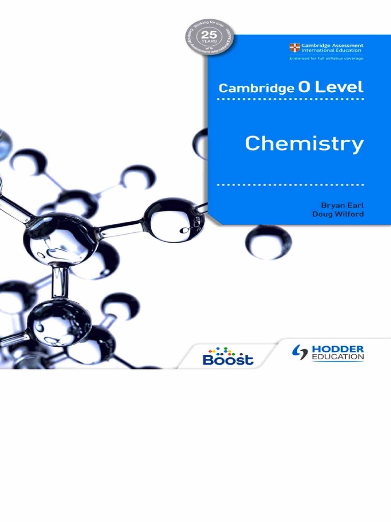 Chemistry O Level Hodder Education - Bryan Earl, Doug Wilford | PDF