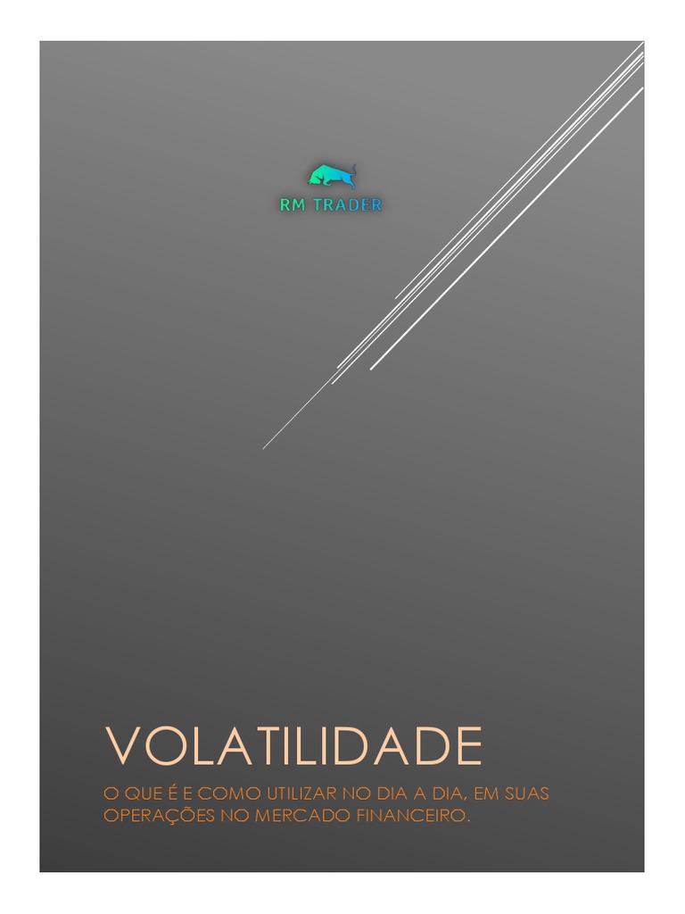 VOLATILIDADE RM Trader | PDF | Risco | Volatilidade (finanças)