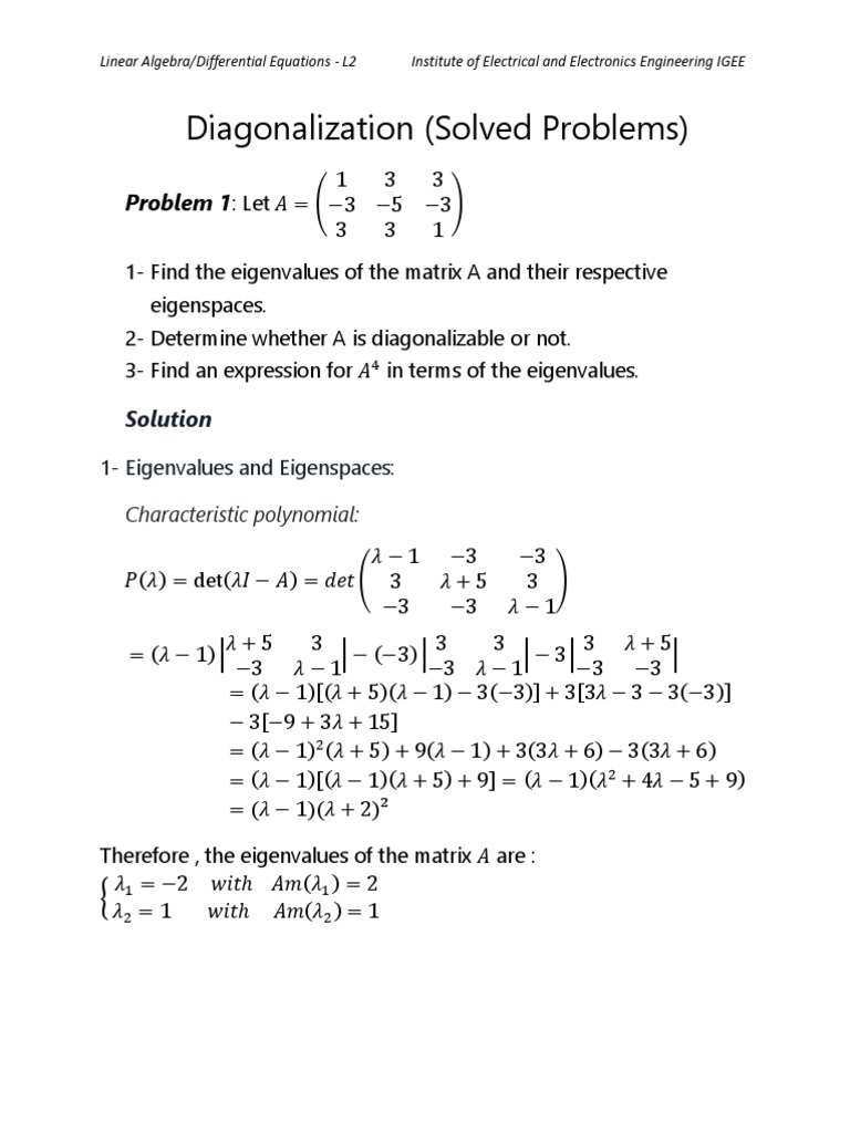 Determining Whether Matrices Are Diagonalizable Through Calculating Eigenvalues, Eigenspaces ...