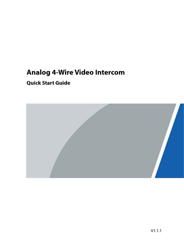 Analog 4 Wire Video Intercom - Quick Start Guide - V1.1.1 | PDF | Electrical Wiring | Power Supply