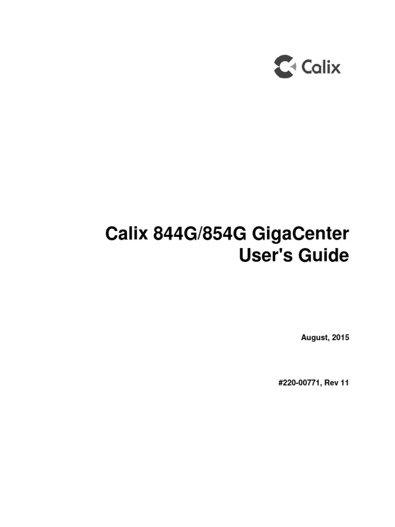Calix 844G UserGuide | PDF | I Pv6 | Wi Fi