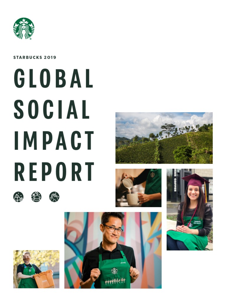 2019 Starbucks Global Social Impact Report | PDF | Starbucks ...
