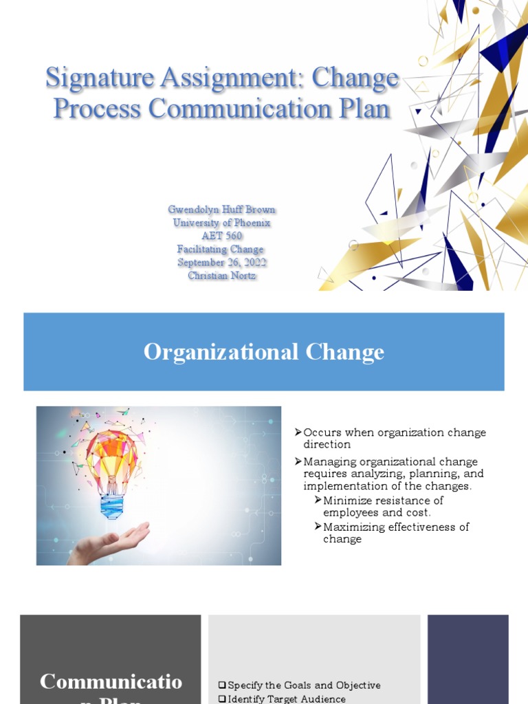 Signature Assignment Organizational Change Communication Plan | PDF | Communication | Mentorship